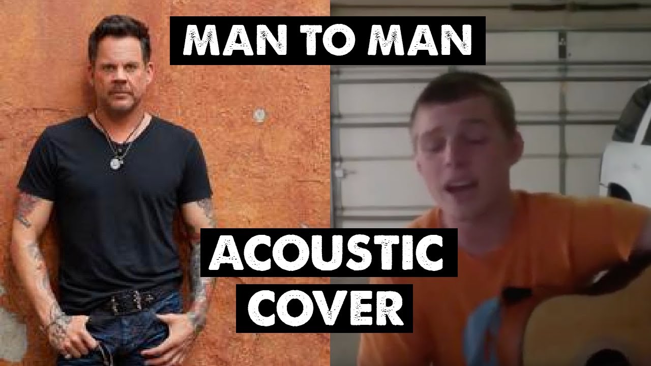 Gary Allan - "Man to Man" (Acoustic Cover by Elijah Petty) - YouTube