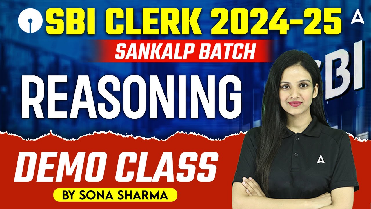 SBI Clerk 2024-25 | Reasoning Demo Class By Sona Sharma - YouTube