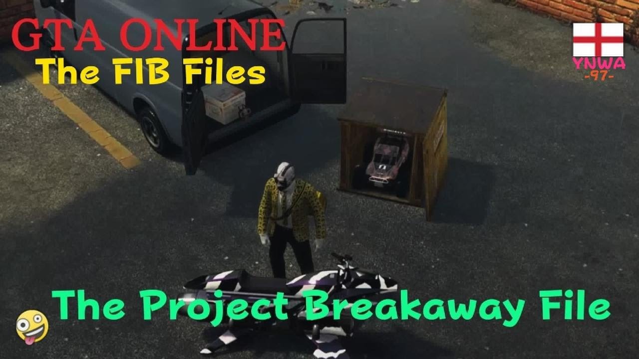 GTA Online - The FIB Files: The Project Breakaway File (Priority) - YouTube