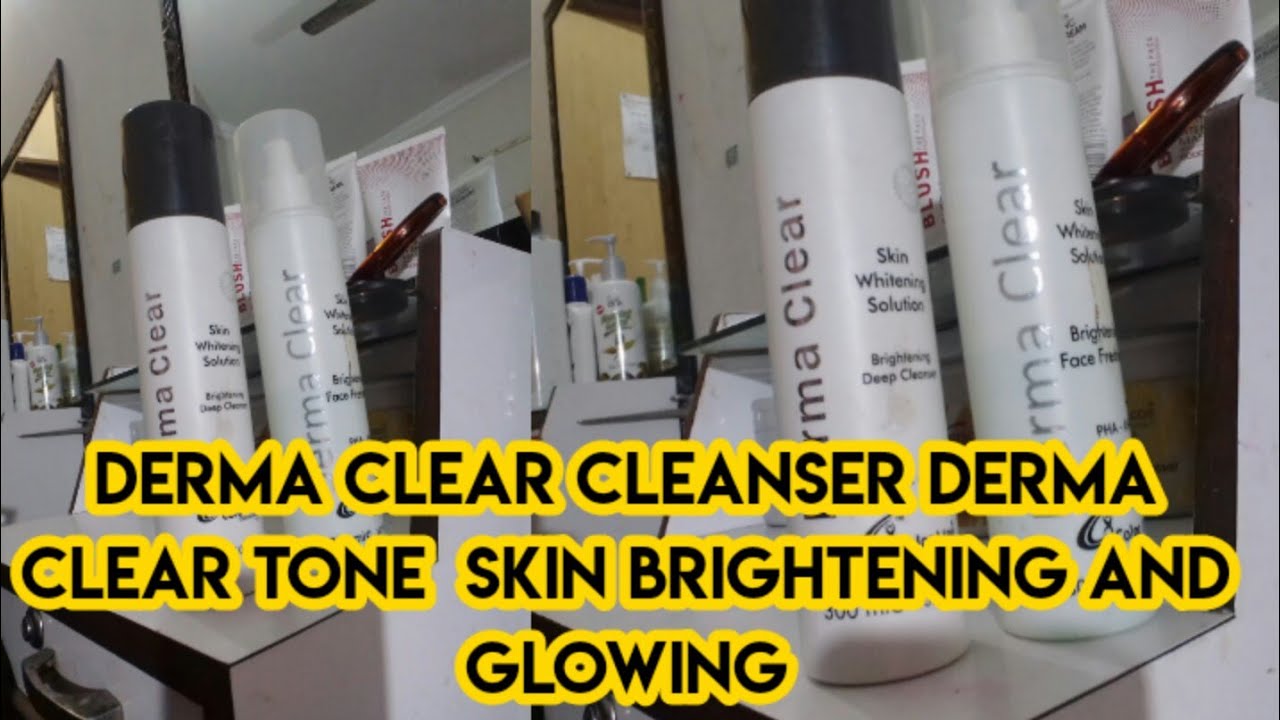 Derma Clear Skin Whitening deep Cleanser | derma clear Brightening Face ...
