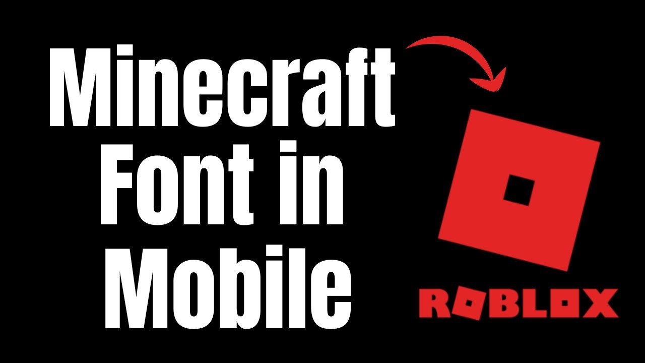 How to GET Minecraft Font in Roblox Mobile - YouTube