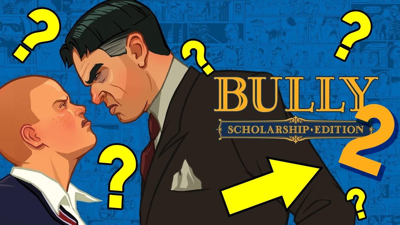 BULLY 2 COMING SOON?!?! (Bully Gameplay) - YouTube