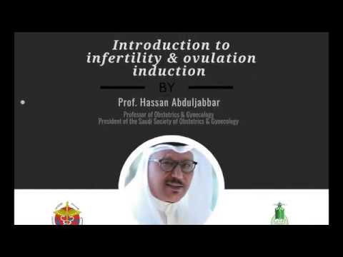 Introduction to infertility & ovulation induction By Prof Hassan Abduljabbar - YouTube