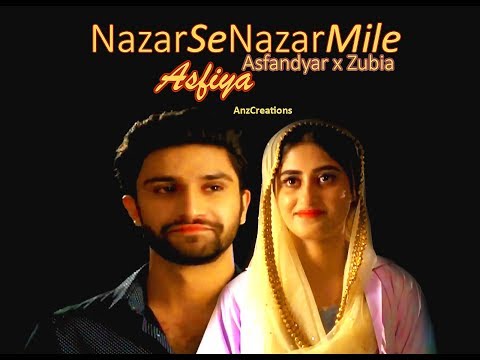 Asfandyar & Zubia VM Yakeen ka Safar - Nazar Se Nazar Mile