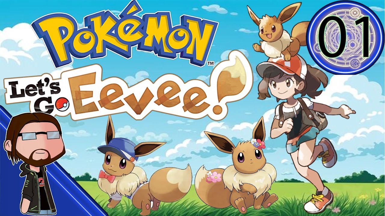 Pokémon Letsgo Eevee - Ep1 - Well I've never played red and blue - YouTube