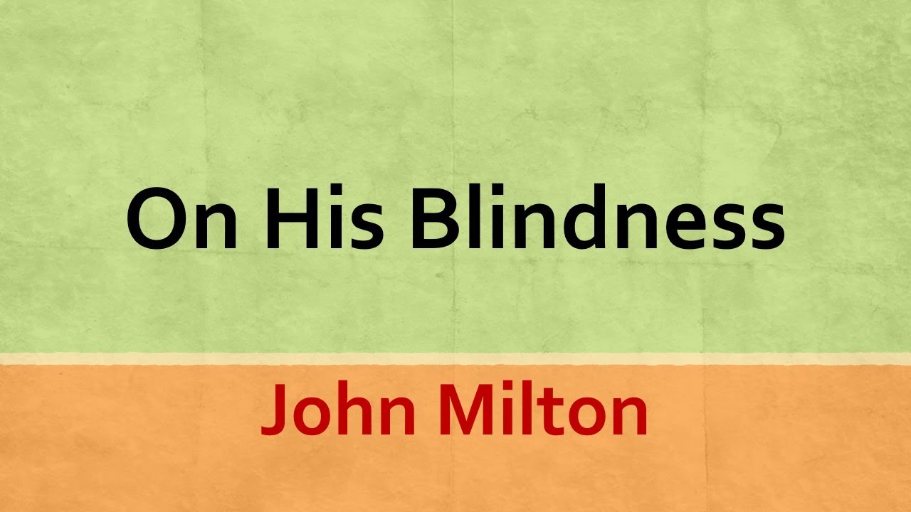 On His Blindness I John Milton I Part- II: An Appreciation #BAEnglish # ...