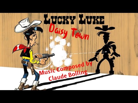 Lucky Luke - Daisy Town | Soundtrack Suite (Claude Bolling)