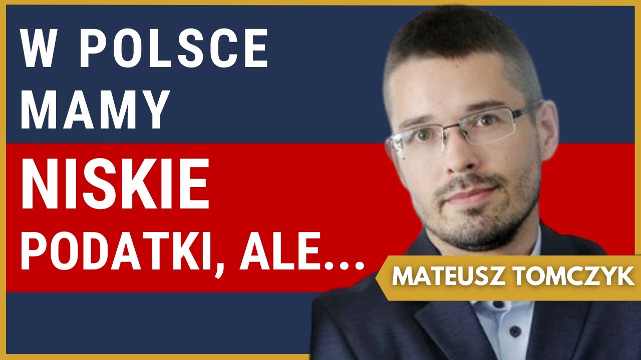 Czy system PODATKOWY w POLSCE jest DOBRY? – Mateusz Tomczyk | 200 - YouTube