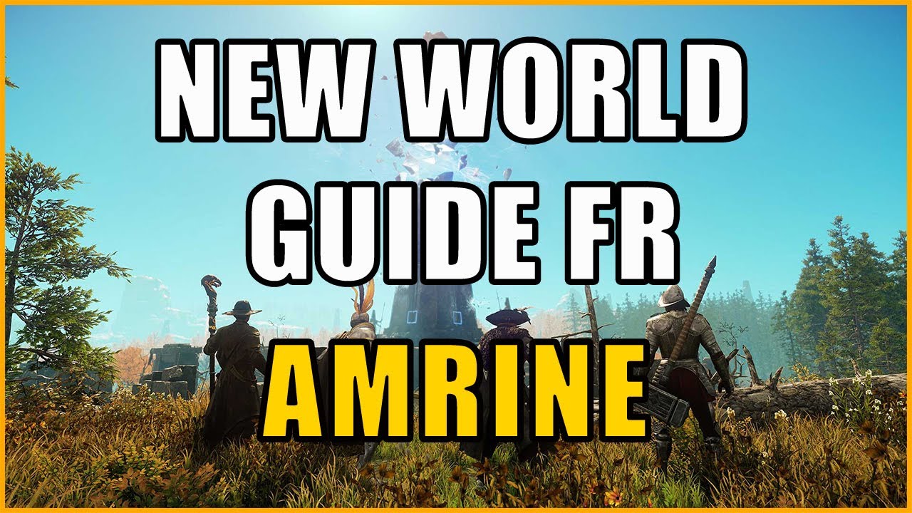 Expédition AMRINE - NEW WORLD FR Guide débutant - YouTube