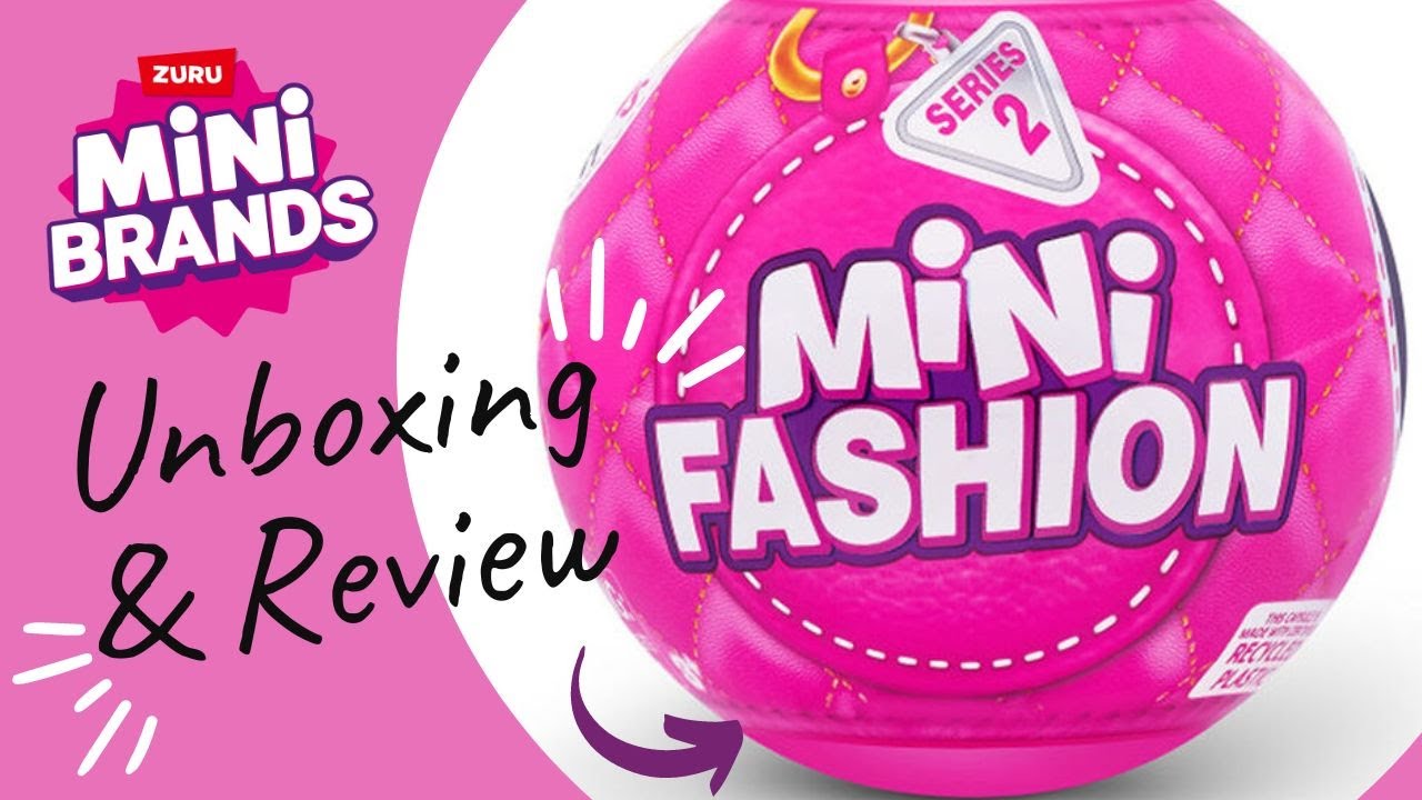 UNBOXING & REVIEW MINI BRANDS FASHION SERIES 2. ES ESTO UNA BROMA ...