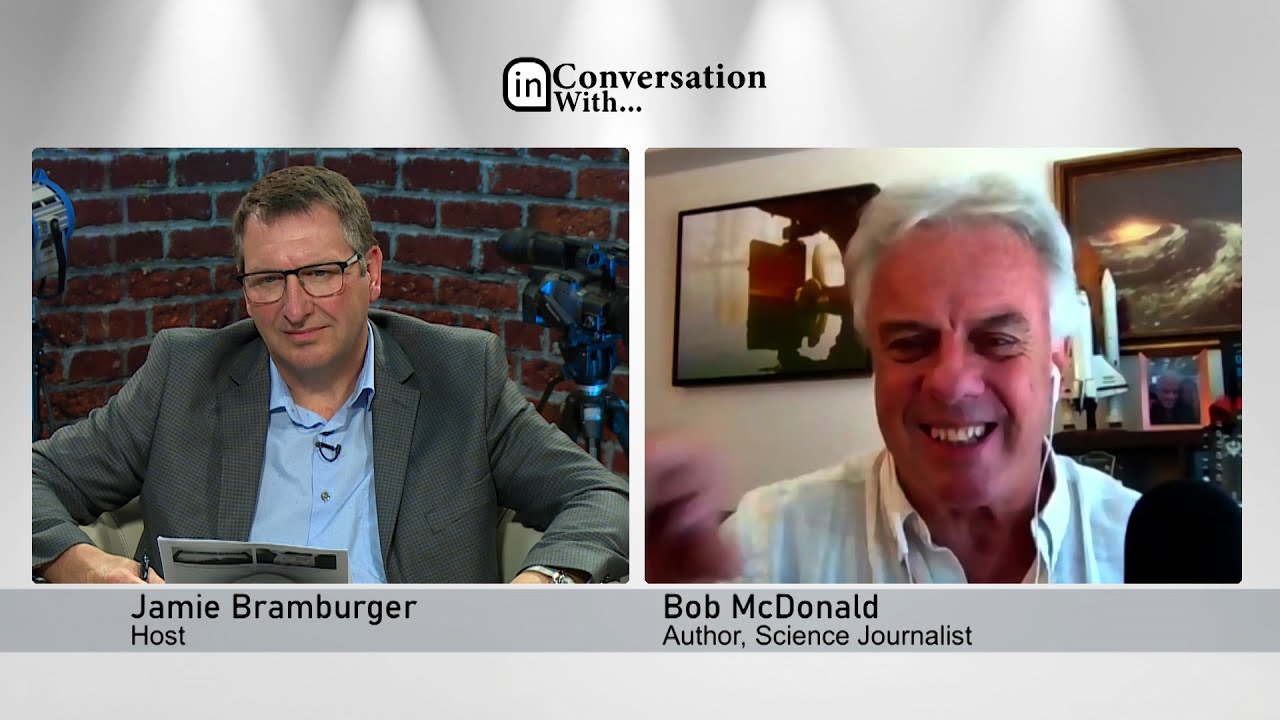 Science Journalist Bob McDonald - YouTube