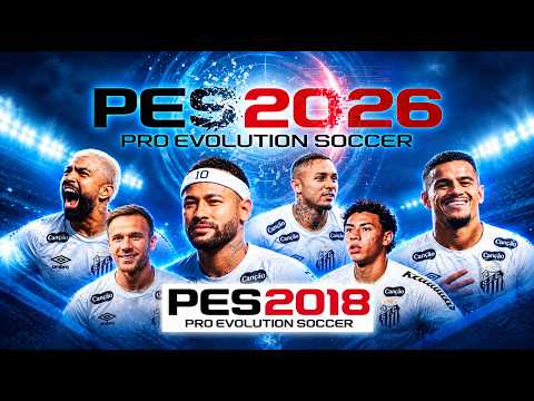 PES 2018 PC PATCH - UPDATED 2026 | NEW FACES, KITS AND SQUADS | DOWNLOAD Link - Coutinho