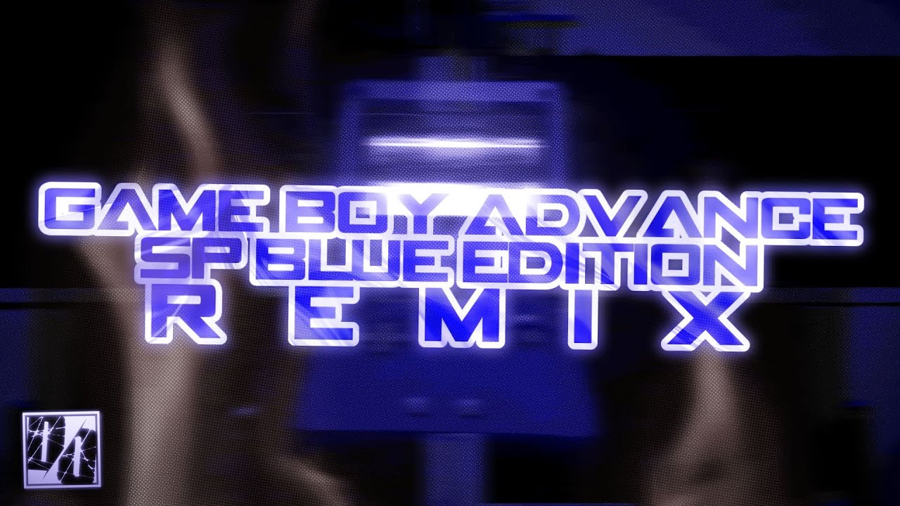 GameBoy Advance SP Blue Edition Song (DandelionOfficial Remix) - YouTube
