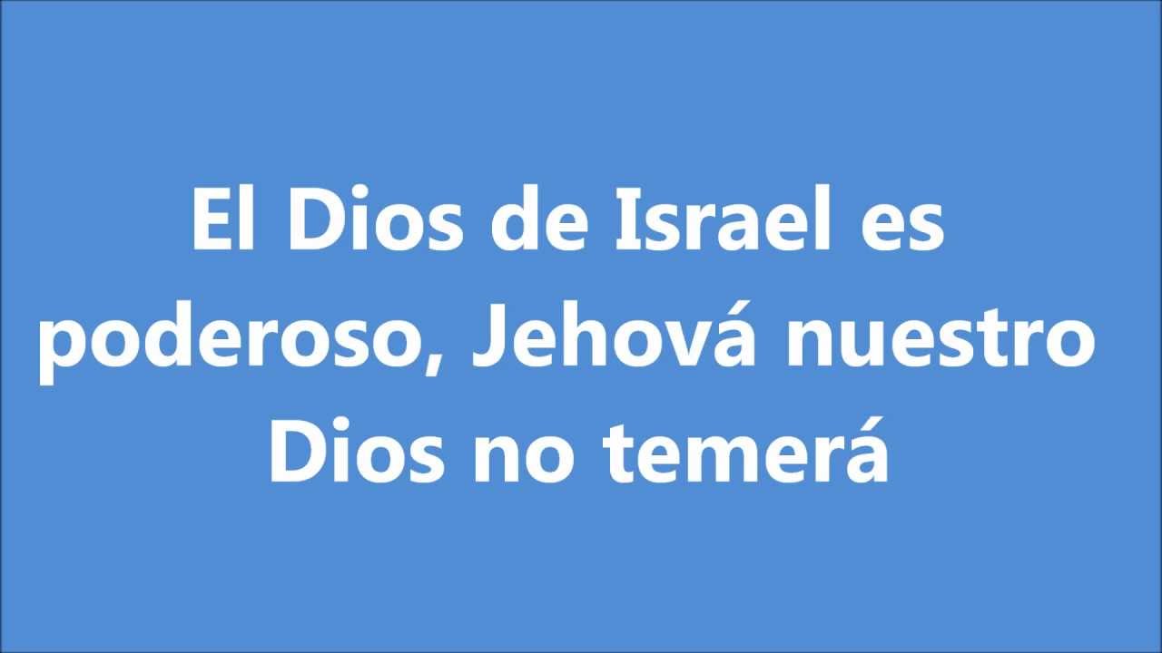 EL DIOS DE ISRAEL ES PODEROSO - YouTube
