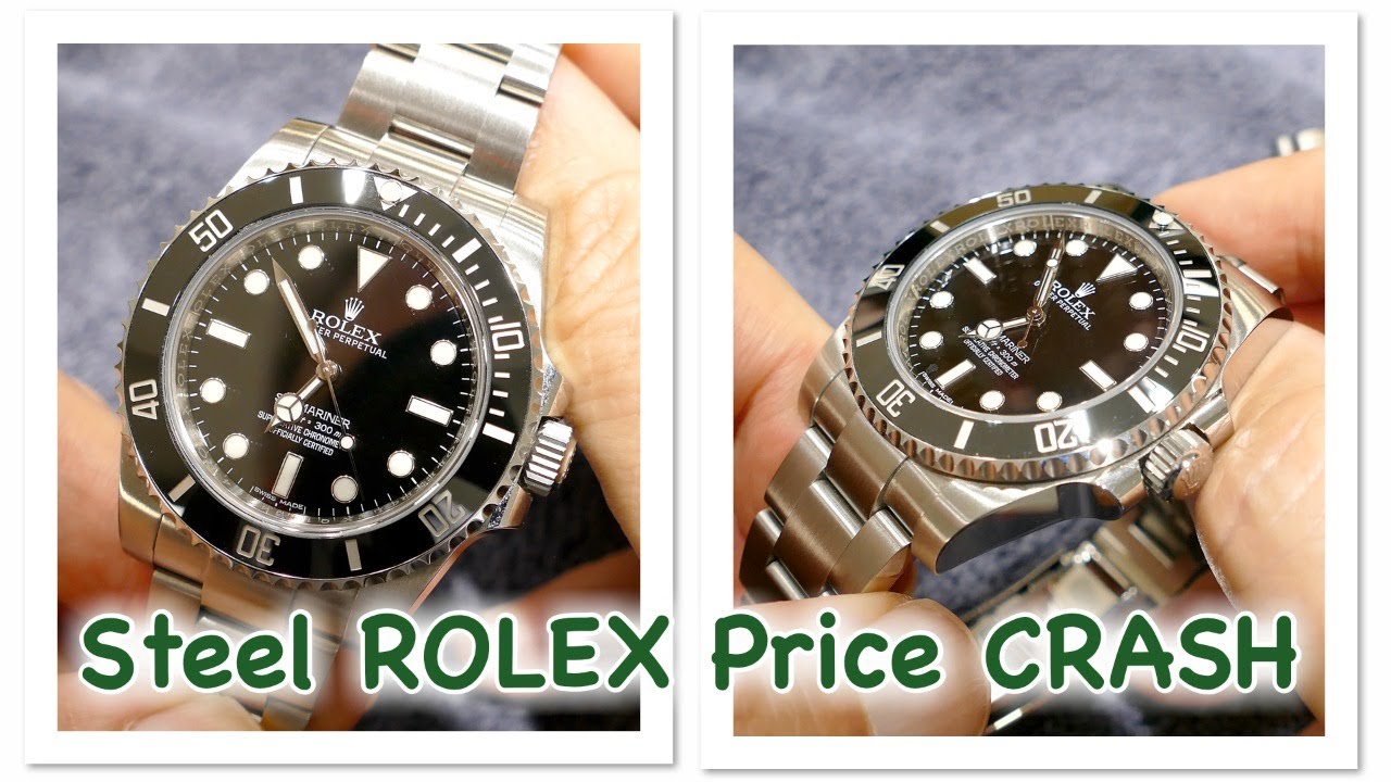 Steel ROLEX Price CRASH - YouTube