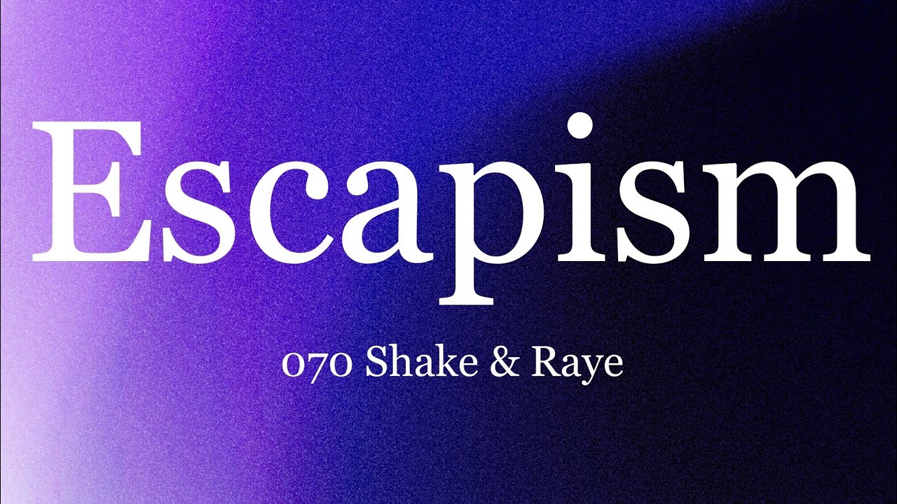 Escapism-070 Shake & Raye #lyrics #lyricsvideo #music #lyricvideo # ...