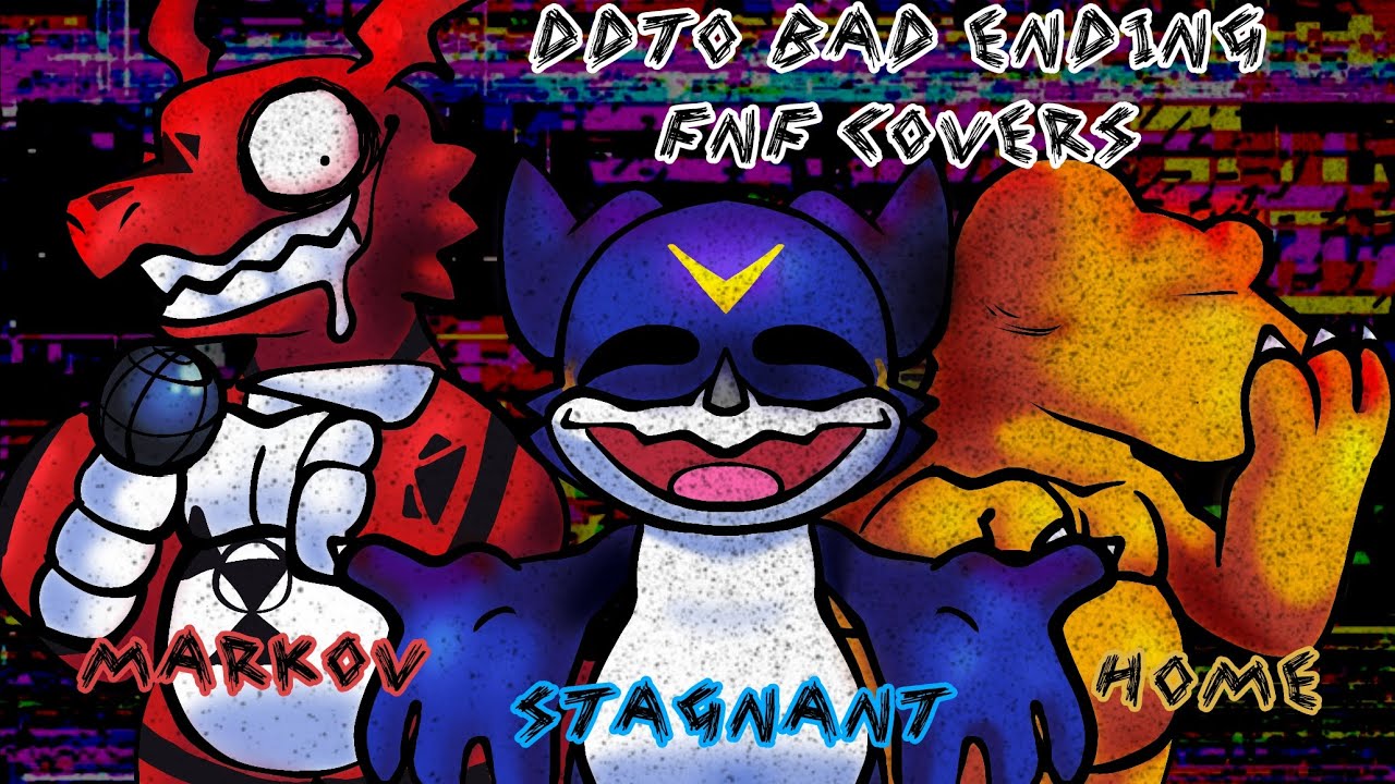 DDTO BAD ENDING DIGIMON MIX: Stagnant, Markov, Home. (FNF COVERS) - YouTube