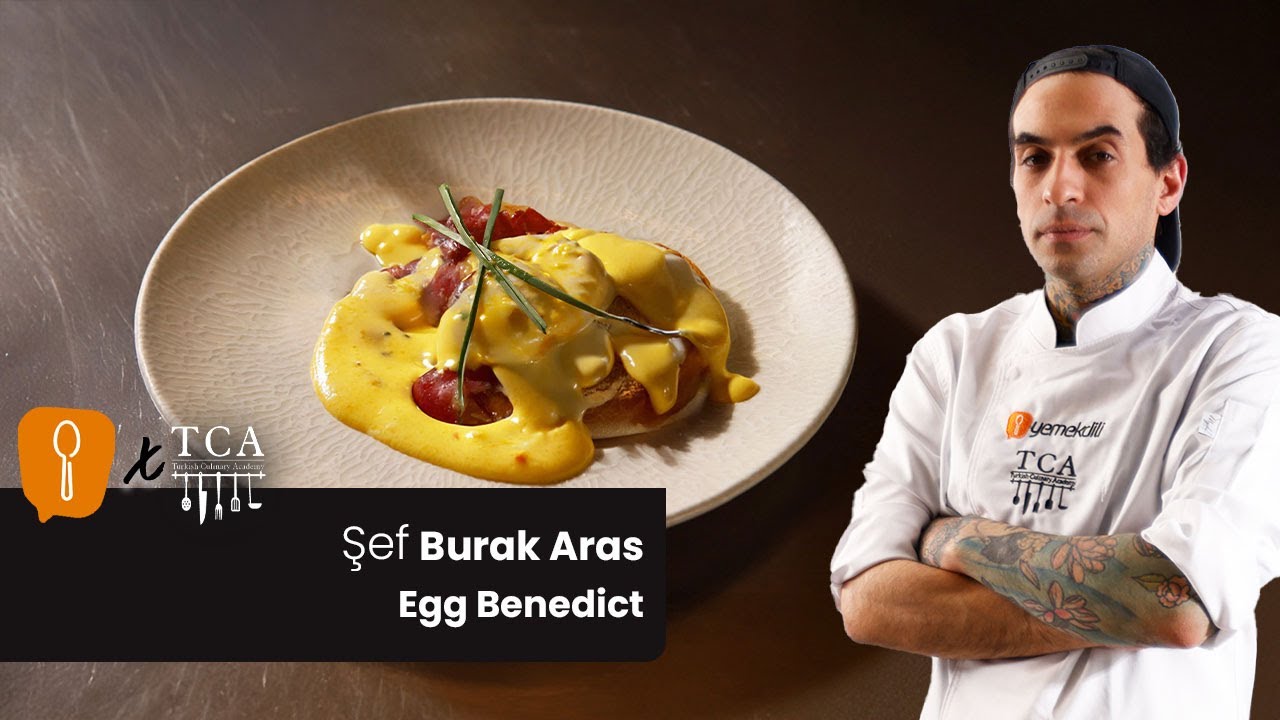 Egg Benedict | Şef Burak Aras | TCA - YouTube