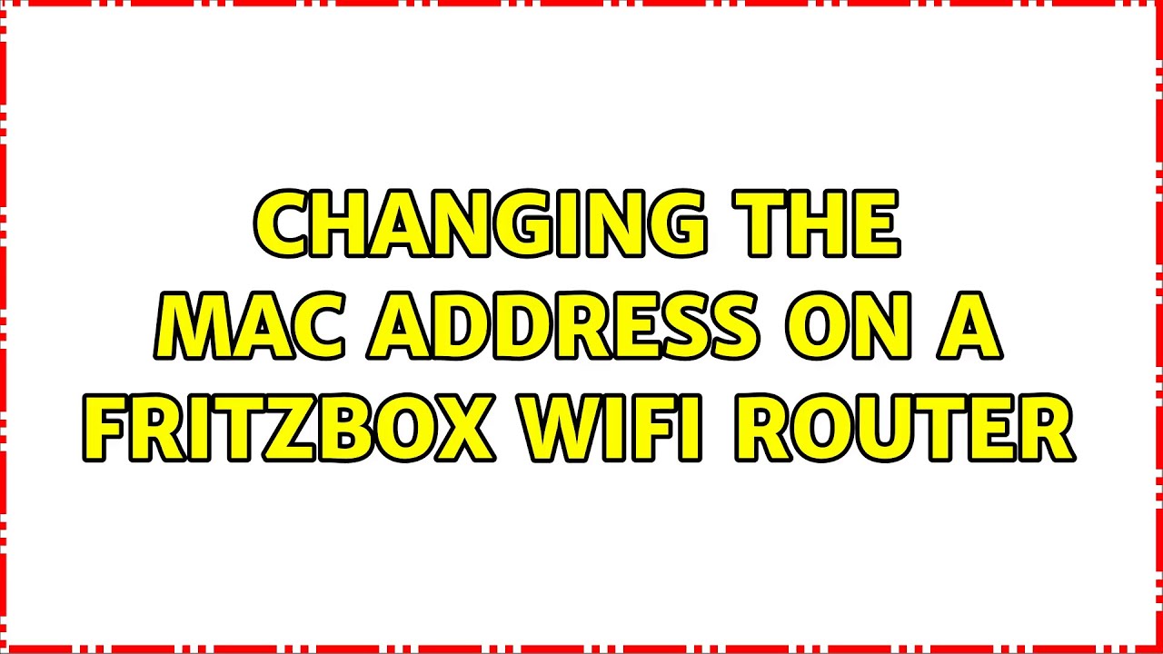 Changing the MAC address on a FritzBox WiFi router - YouTube