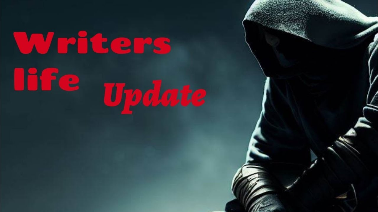 Writers Life Update - YouTube