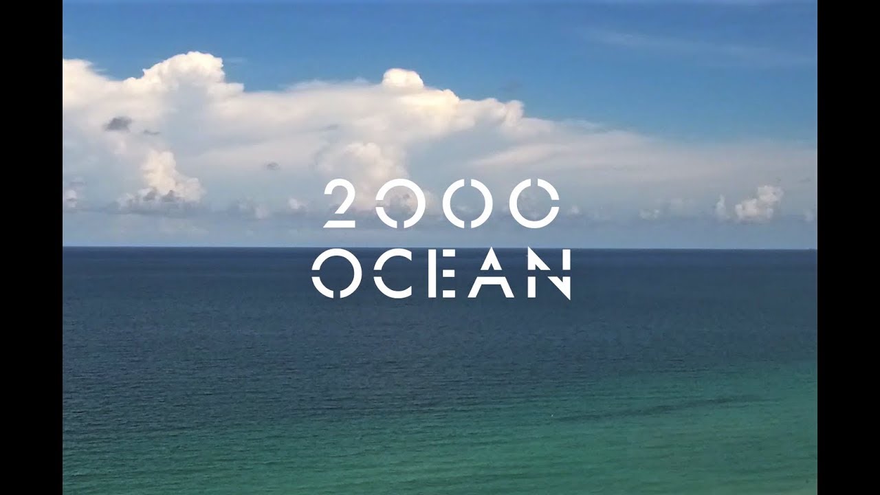 2000 Ocean - YouTube