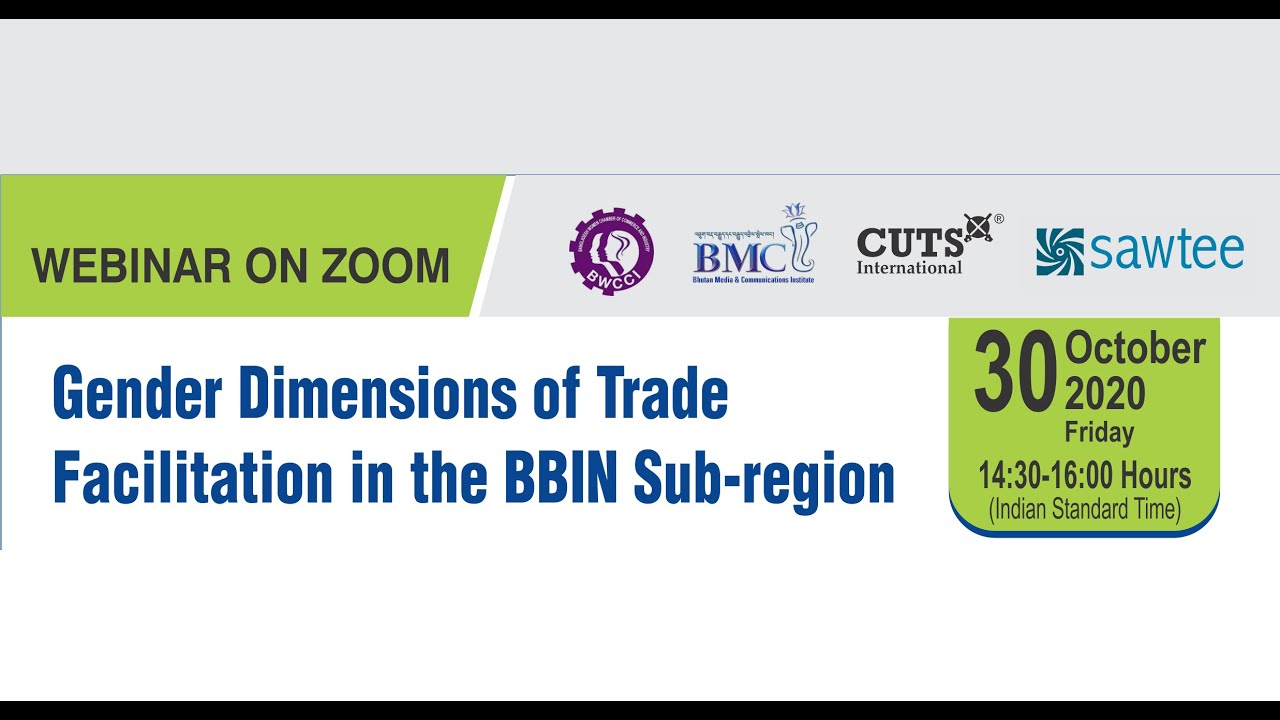 Gender Dimensions of Trade Facilitation in the BBIN Sub-region - YouTube