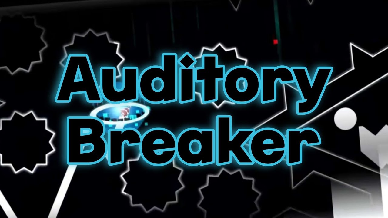 Auditory Breaker 100% | Letsgo! geometry - YouTube