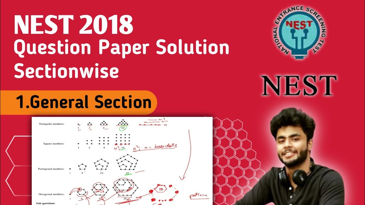 Solution of NEST 2018 paper | general section - YouTube