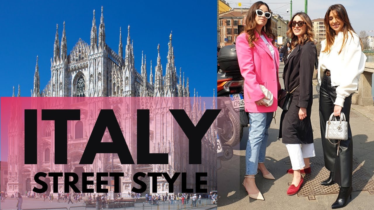 WHAT EVERYONE IS WEARING IN MILAN, ITALY | SPRING FASHION TRENDS 2022 ...