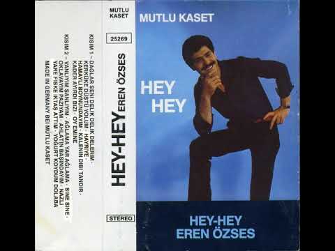 Eren Özses - Hey Hey 07 - Oy Emine -  'Mutlu Kaset 25269' kısım a7
