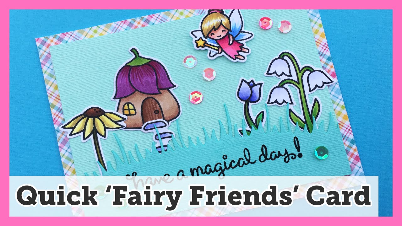 How To Make A Quick Fairy Card - Video #028 - YouTube