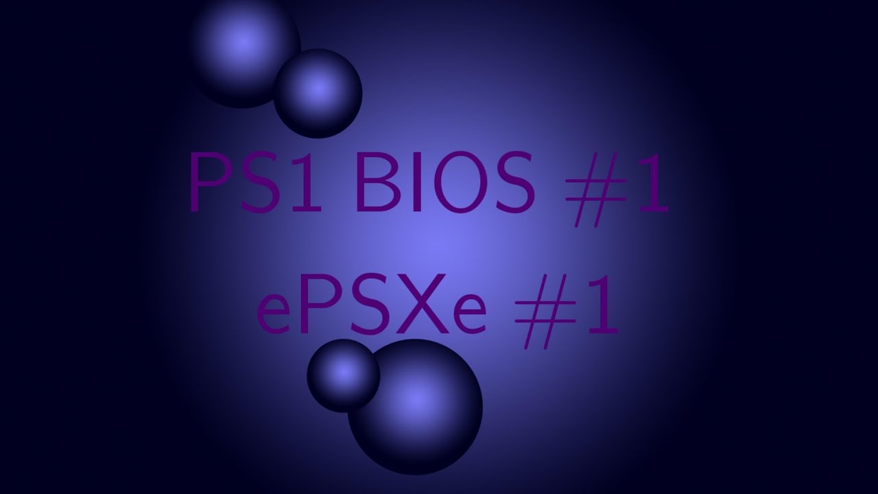 PSX BIOS #1 - YouTube