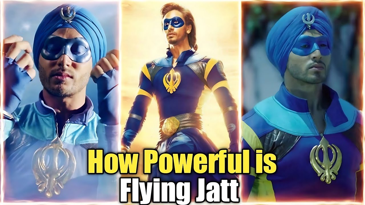 How Powerful is Flying Jatt || Explained in Hindi By Captain Spidey 🔥 ️ ...