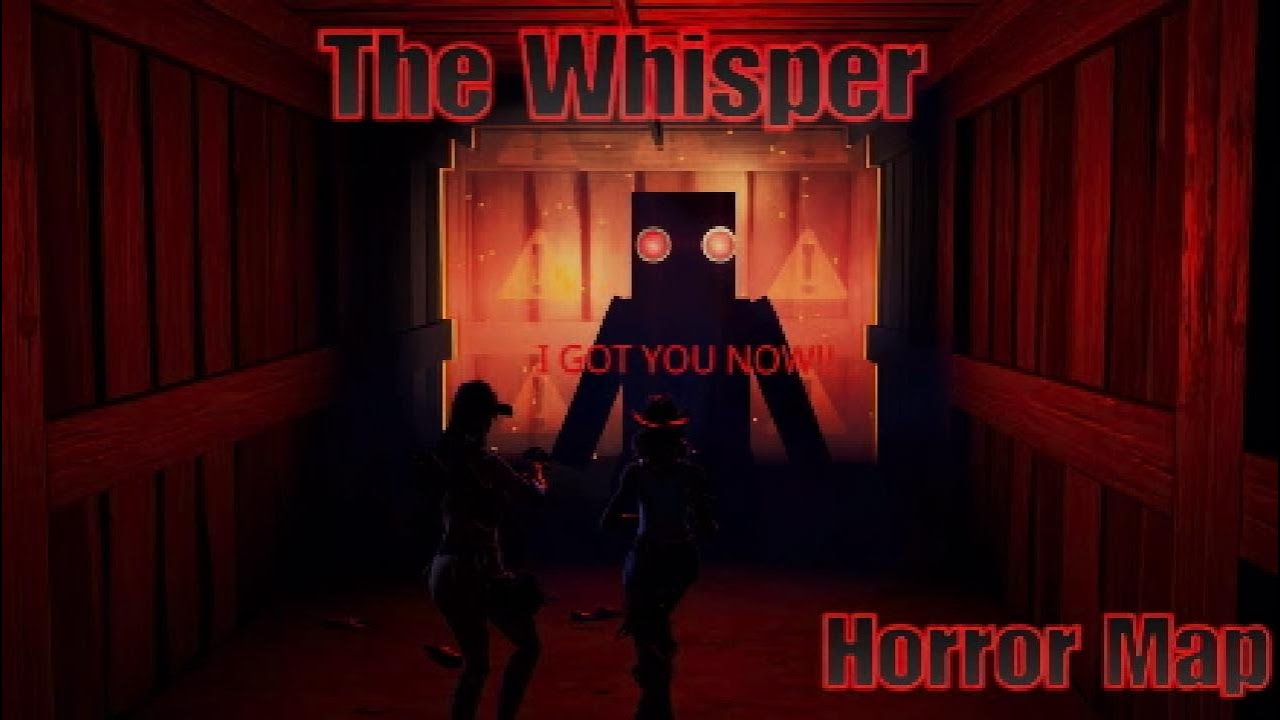 Fortnite [The Whisper] Horror Map - YouTube