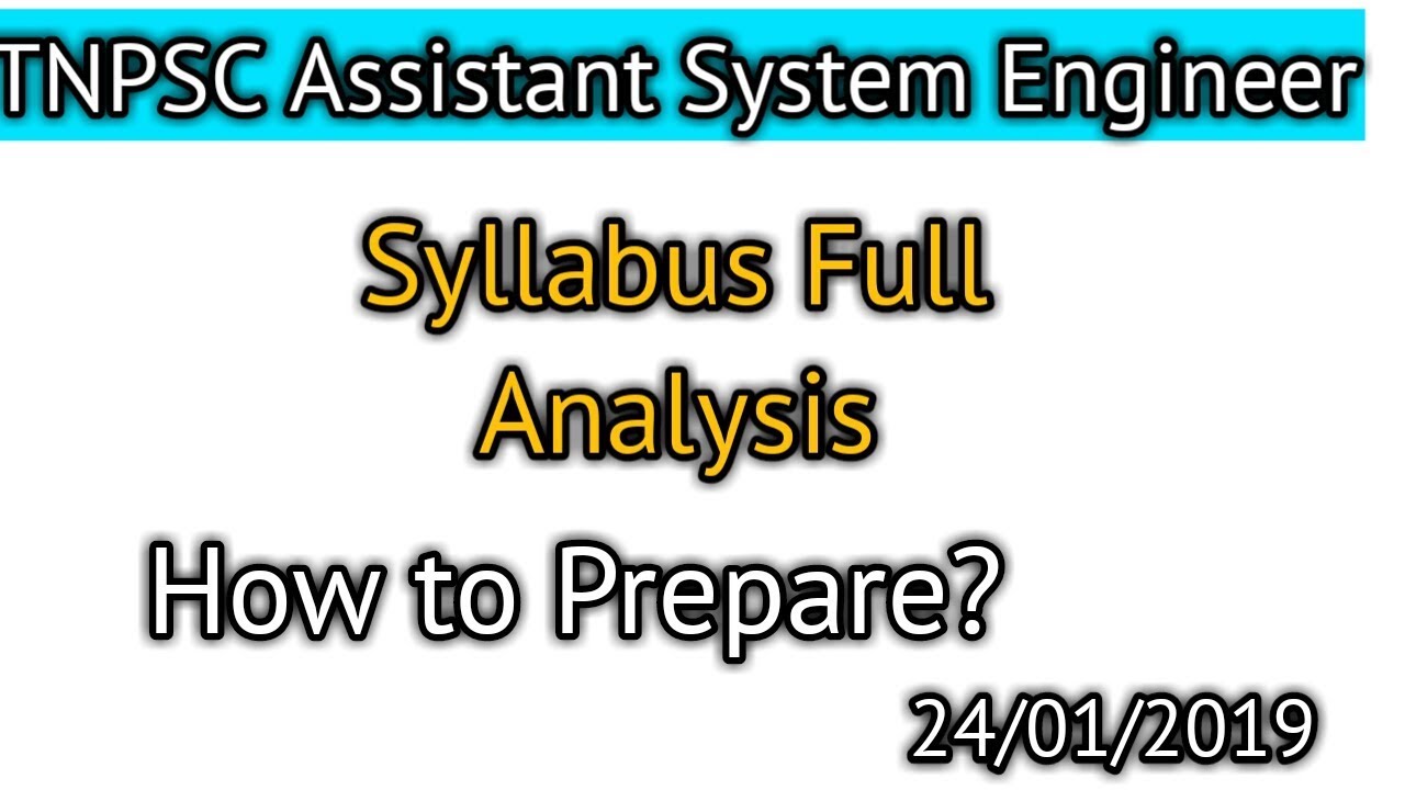 TNPSC Assistant System Engineer Syllabus Full Analysis |How to Prepare ...