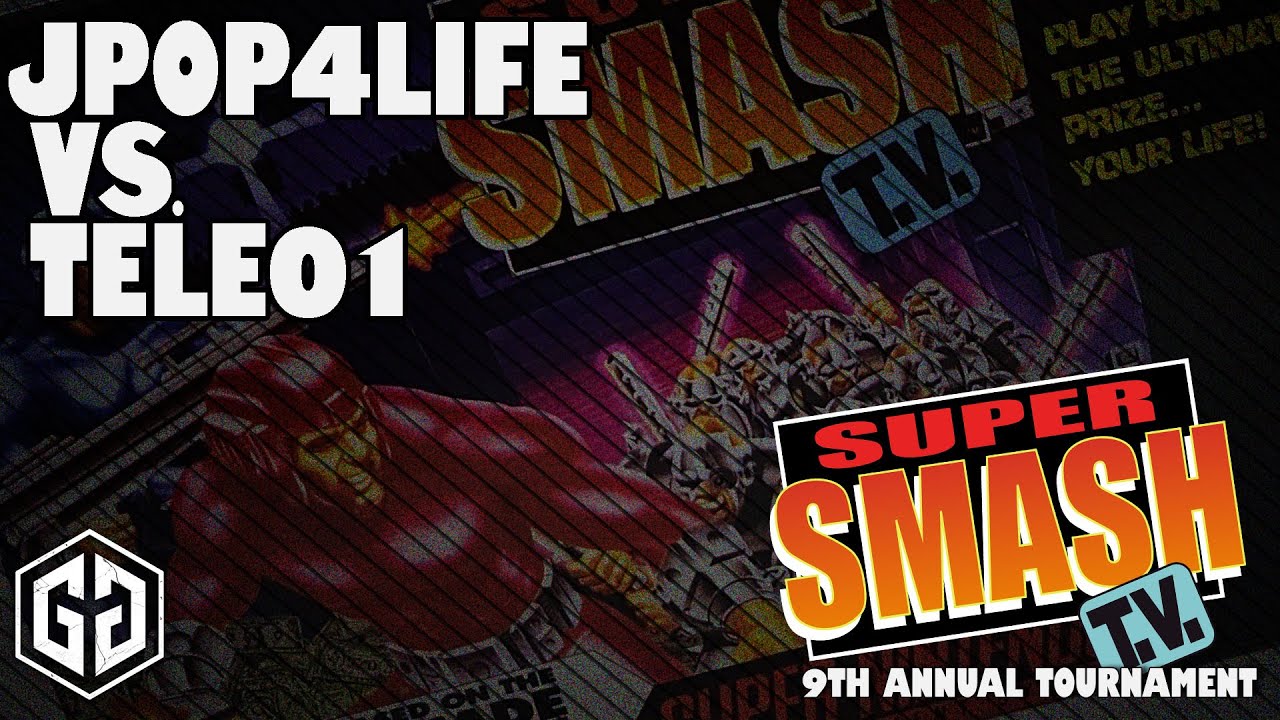 Super Smash TV 9th Annual (Easy%) Tournament: JPop4Life Vs. Tele01 ...
