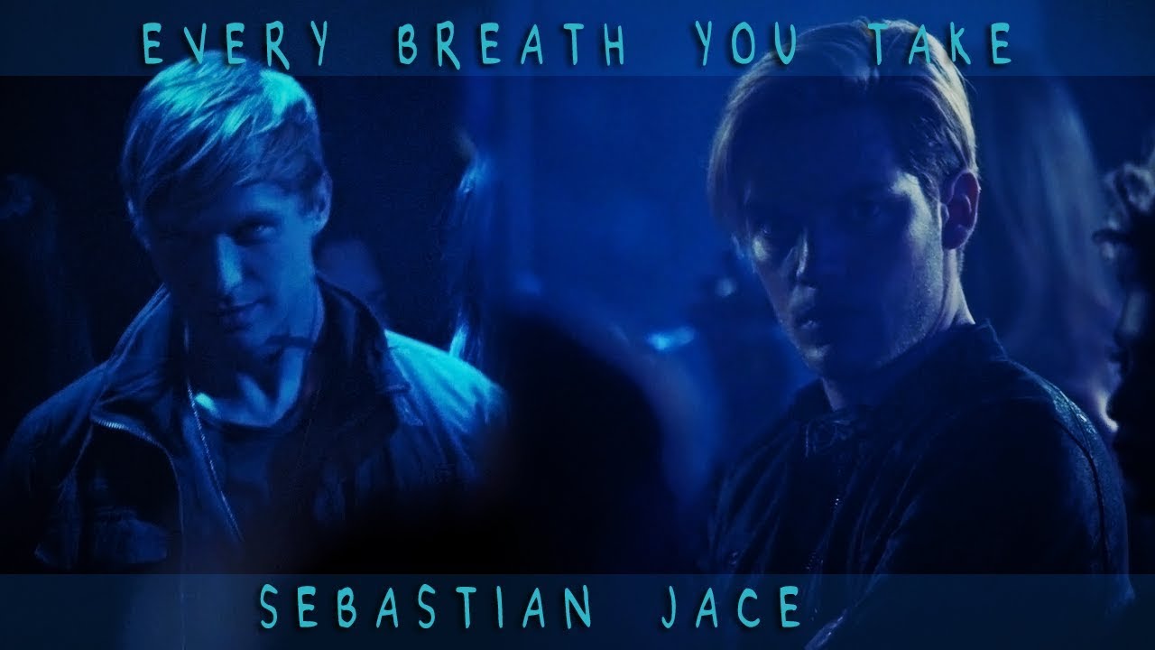 Every Breath You Take - Jace | Sebastian - YouTube