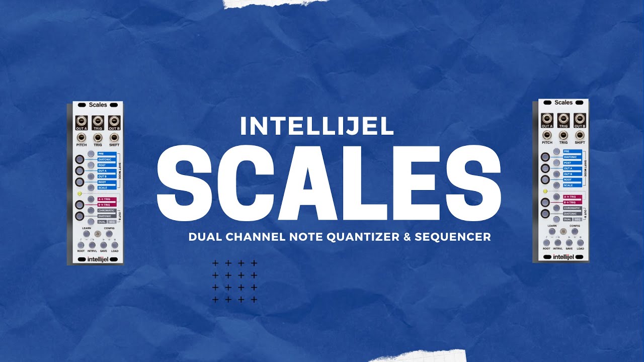 Intellijel Scales Dual Channel Note Quantizer & Sequencer Module Demo ...
