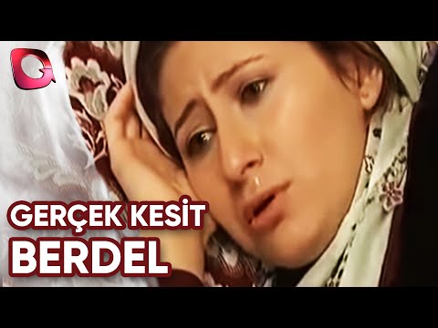 GERÇEK KESİT - BERDEL