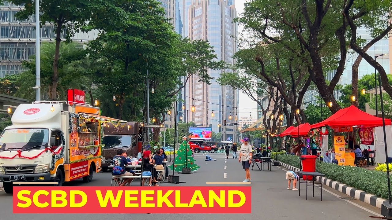 SCBD Weekland, Tempat Nongkrong terbuka di Kawasan Perkantoran Elite ...
