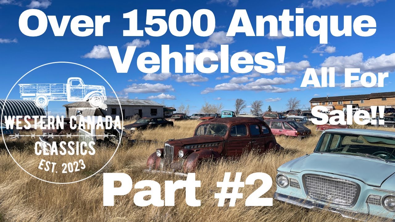 Part #2- Huge Alberta Antique Car/ Truck/ Tractor Hoard - Over 1500 ...