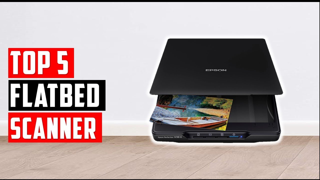 Best flatbed scanner of 2025 | Top 5 flatbed scanner Reviews 2025 ...