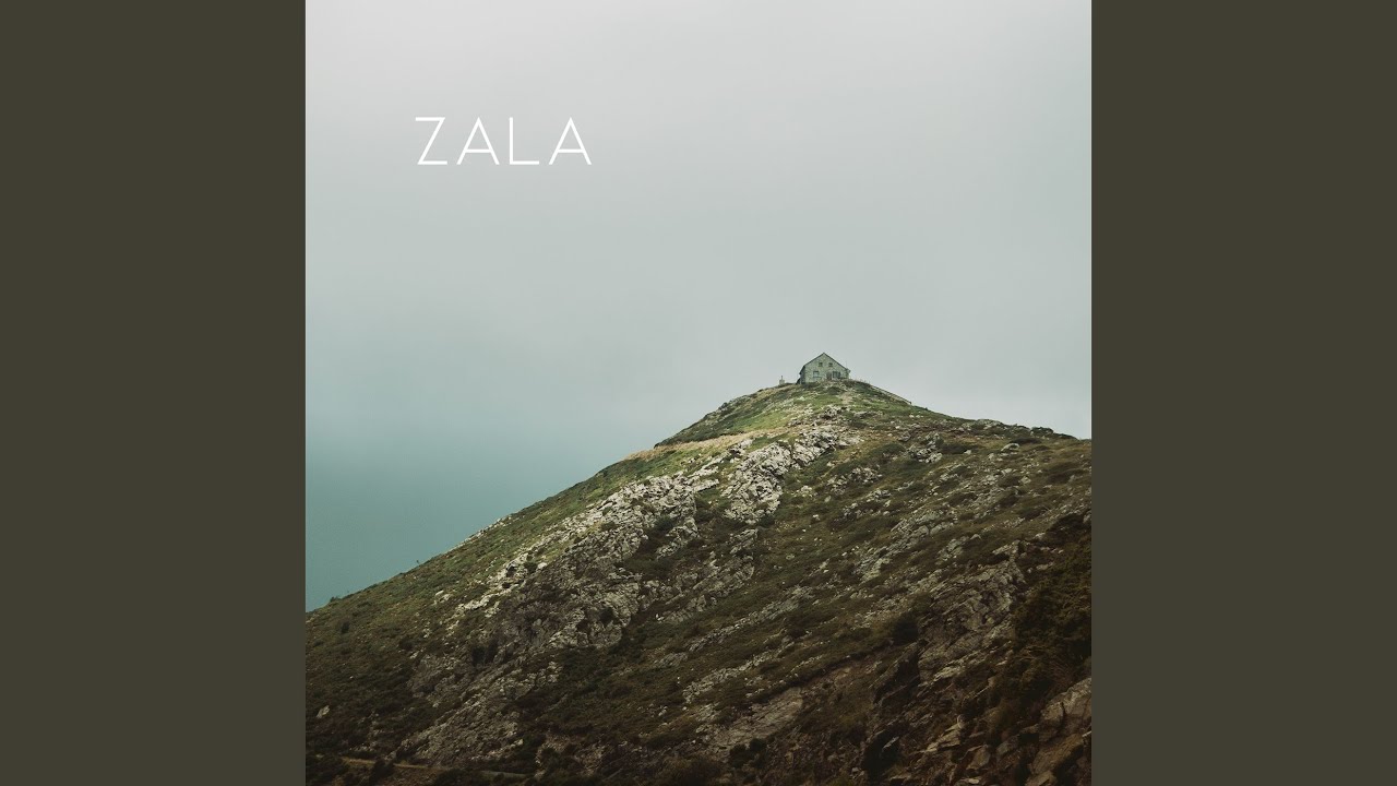 Zala - YouTube