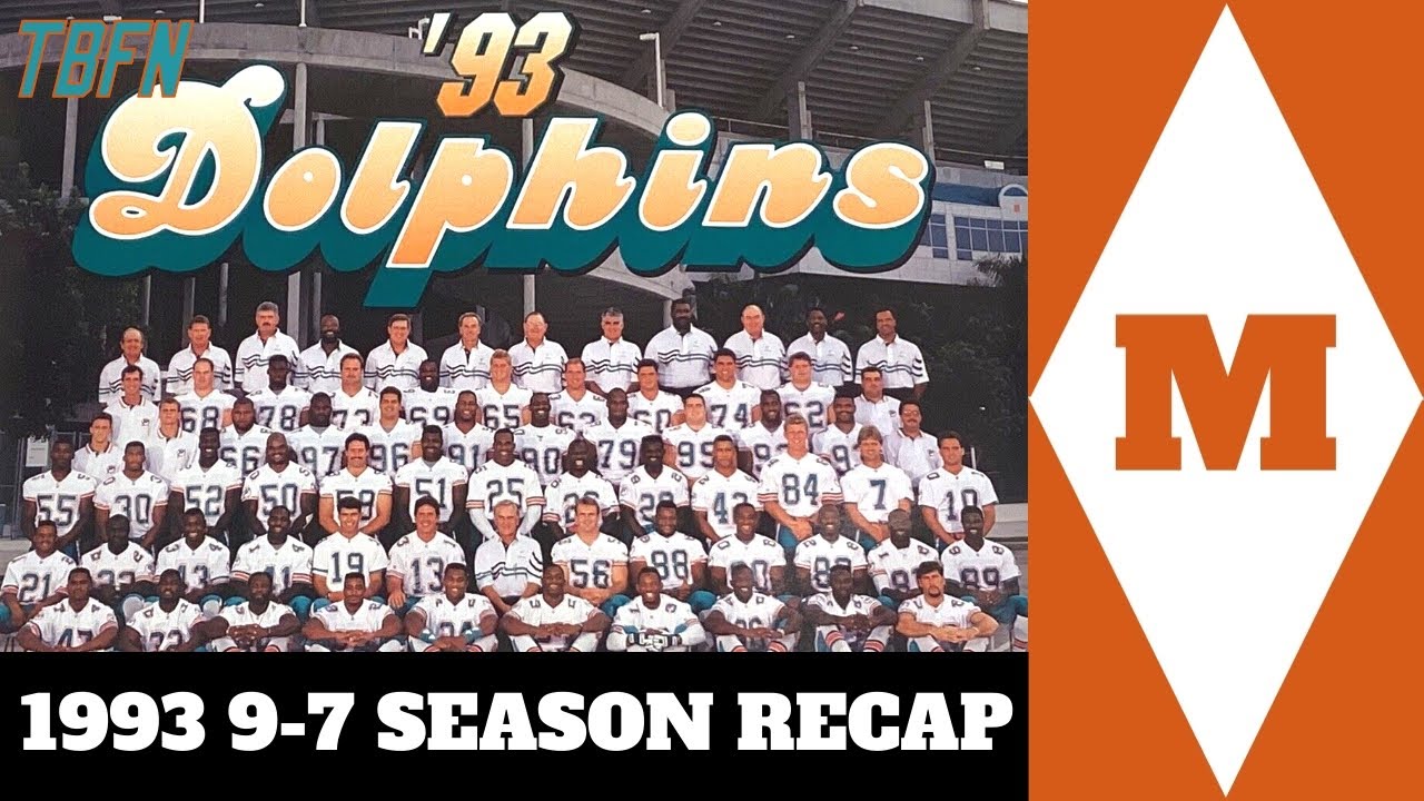 1993 (9-7) Miami Dolphins Season Recap Highlights!! - YouTube