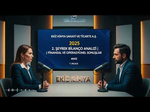 Ekiz Kimya 2025 2Ç Sonuçları | Kritik Riskler ve Düşük Nakit #EKIZ