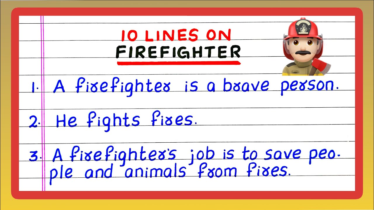 Few Lines on Firefighter | 10 Lines on Firefighter | Essay Firefighter ...