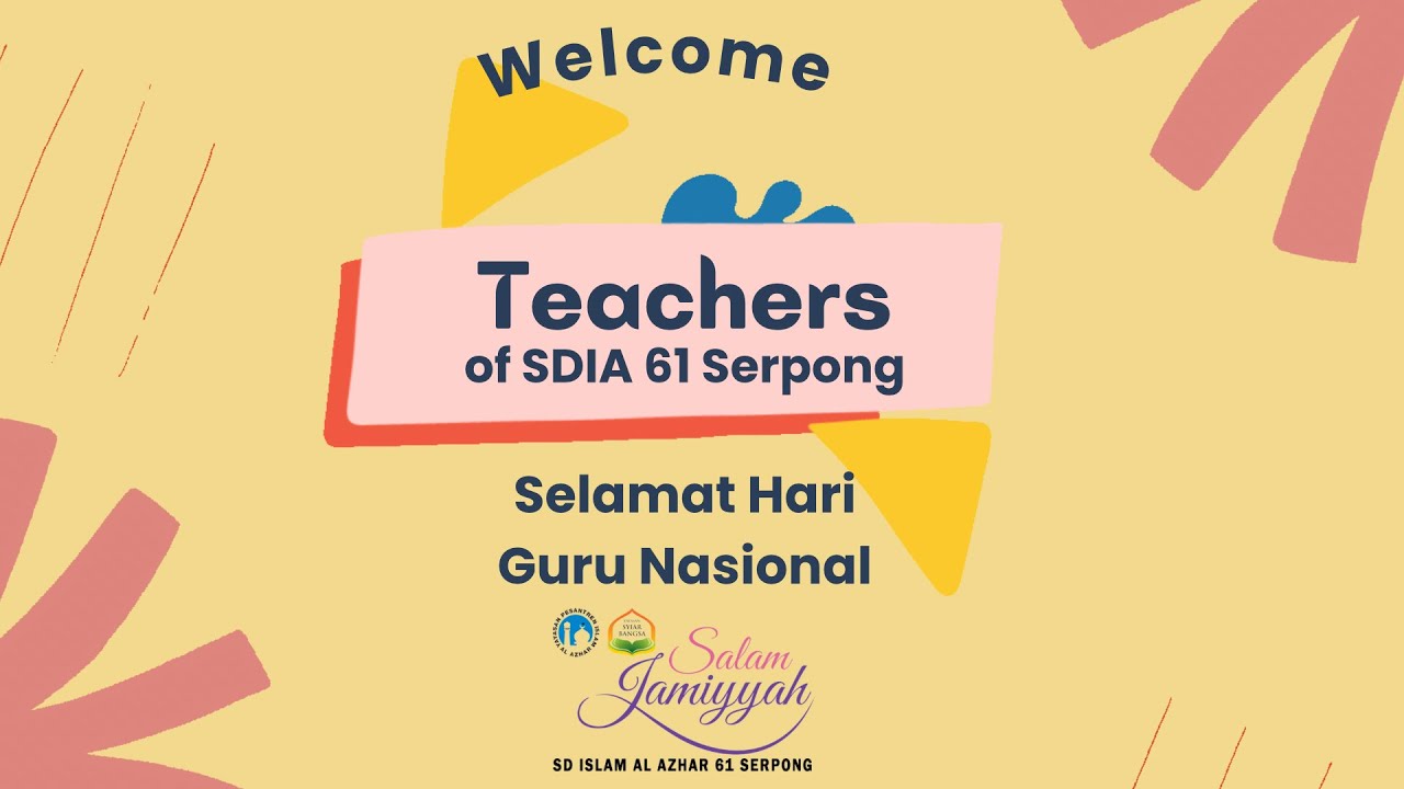 PERINGATAN HARI GURU SDI AL-AZHAR 61 SUMMARECON SERPONG 2023 - YouTube
