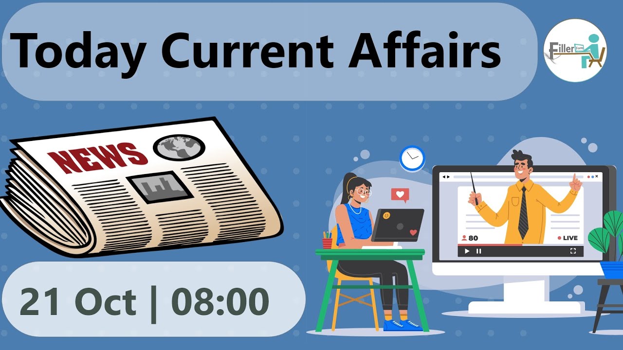 21 October Current Affair | Daily Current Affairs | Today Current ...