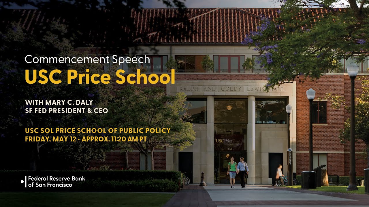 Mary C. Daly USC Price School Commencement Speech - YouTube