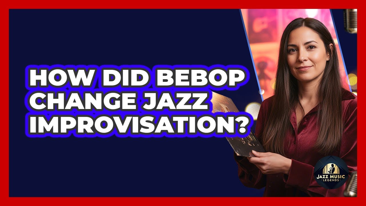How Did Bebop Change Jazz Improvisation? - YouTube